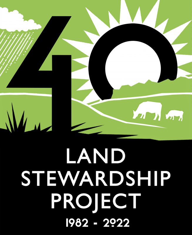 40th Anniversary Events - Land Stewardship Project