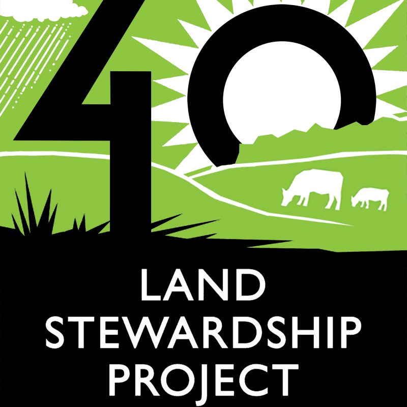 40th Anniversary Events - Land Stewardship Project