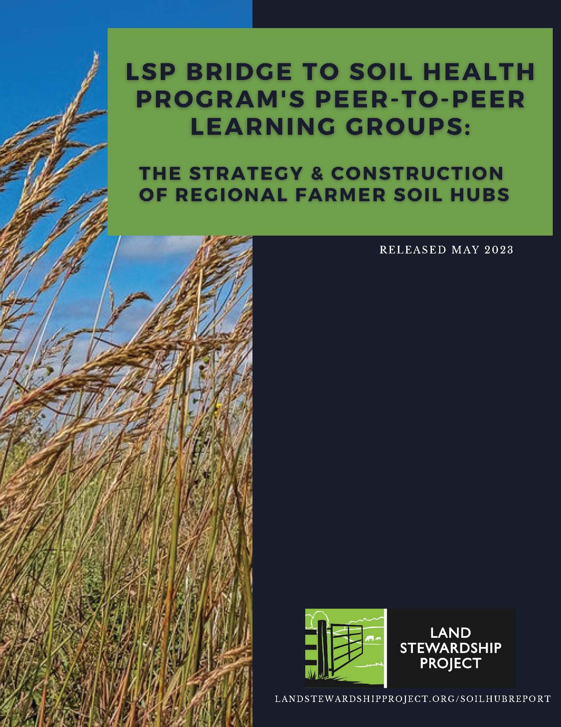 Soil Hub Report - Land Stewardship Project